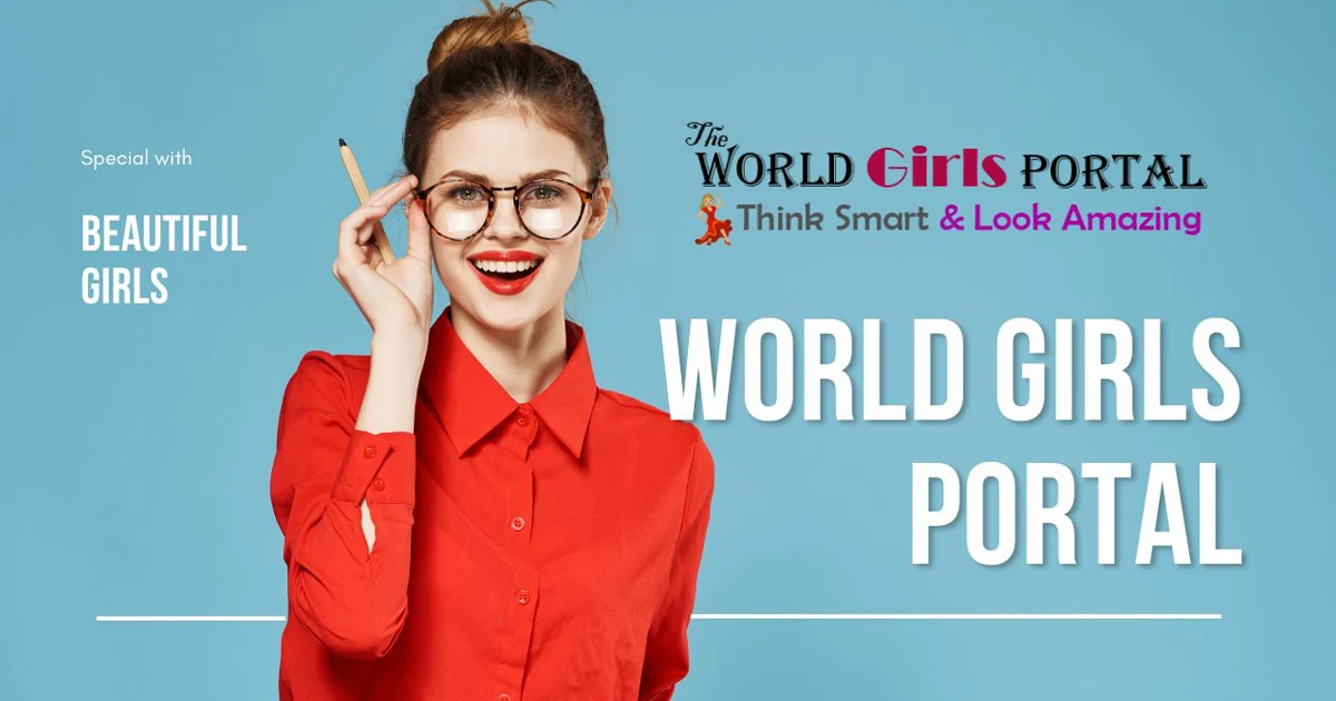 World Girls Portal (Free Online Friendship, Dating, Chat and Fun ...